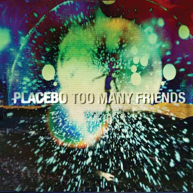 "Too Many Friends", nuevo sencillo de Placebo - Indie Rocks!