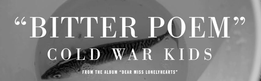 Cold War Kids estrena "Bitter Poem" - Indie Rocks!