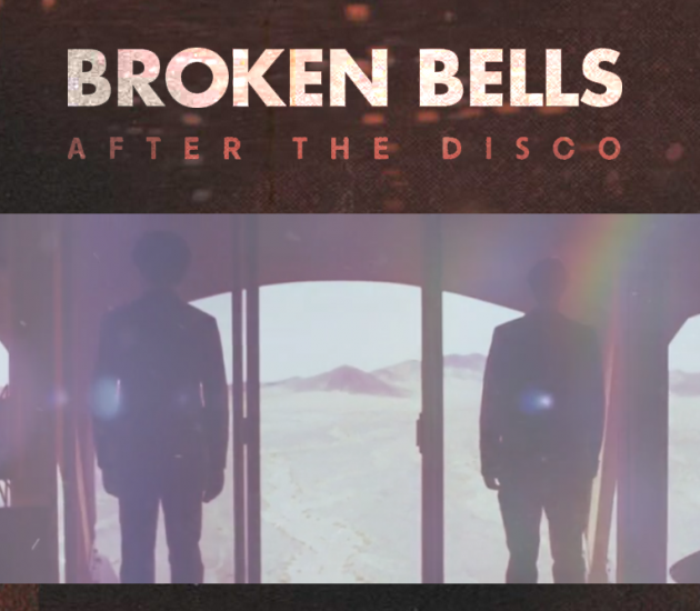 ¡Nuevo álbum de Broken Bells! - Indie Rocks!