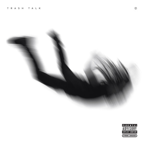 En puerta un nuevo álbum de Trash Talk - Indie Rocks!