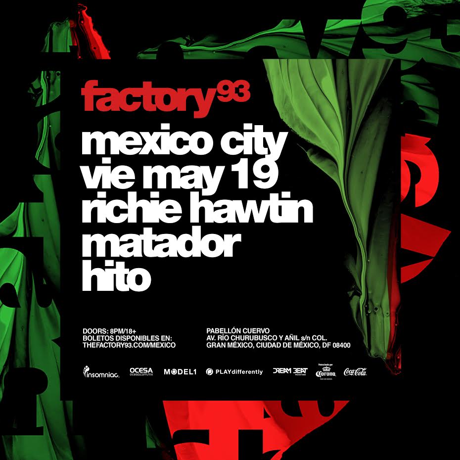 Factory 93 presenta a Richie Hawtin en el Pabellón Cuervo - Indie Rocks!