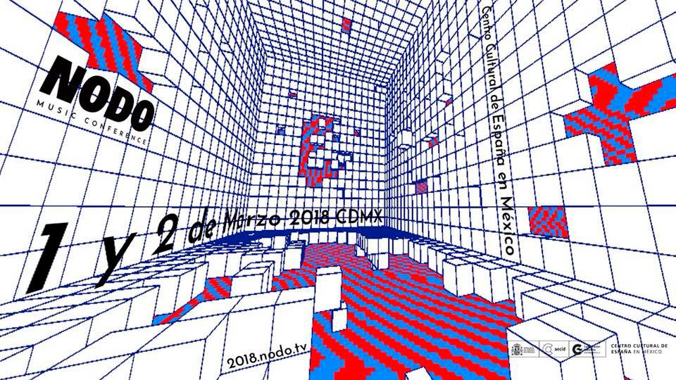 Conoce las actividades e invitados de NODO 2018 - Indie Rocks!