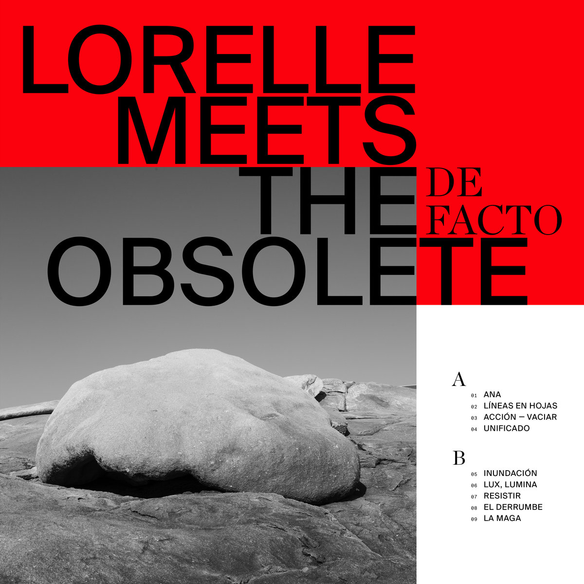 Lorelle Meets The Obsolete — De Facto - Indie Rocks!