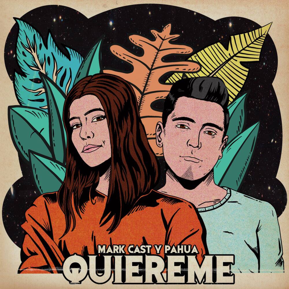 Escucha “Quiéreme” de Mark Cast y Pahua