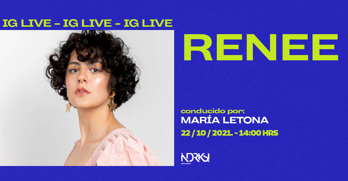 Renee en el IG LIVE de Indie Rocks!