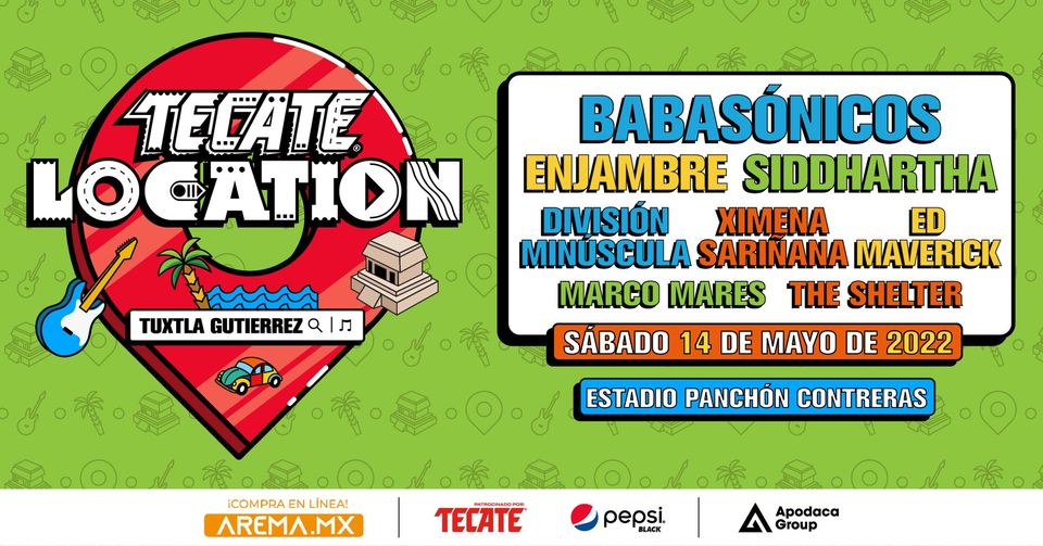 ¡Vive el Tecate Location 2022 en Tuxtla Gutiérrez!