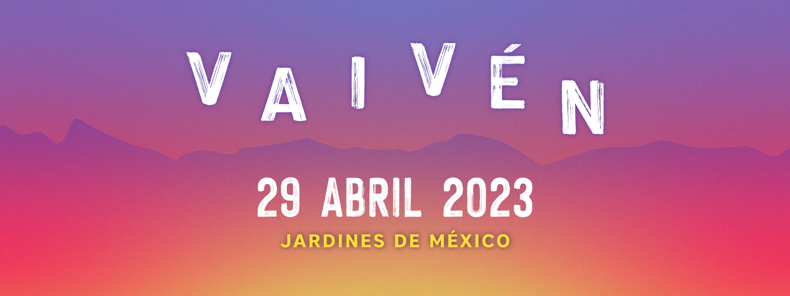 Todo lo que debes saber sobre el Festival Vaivén 2023