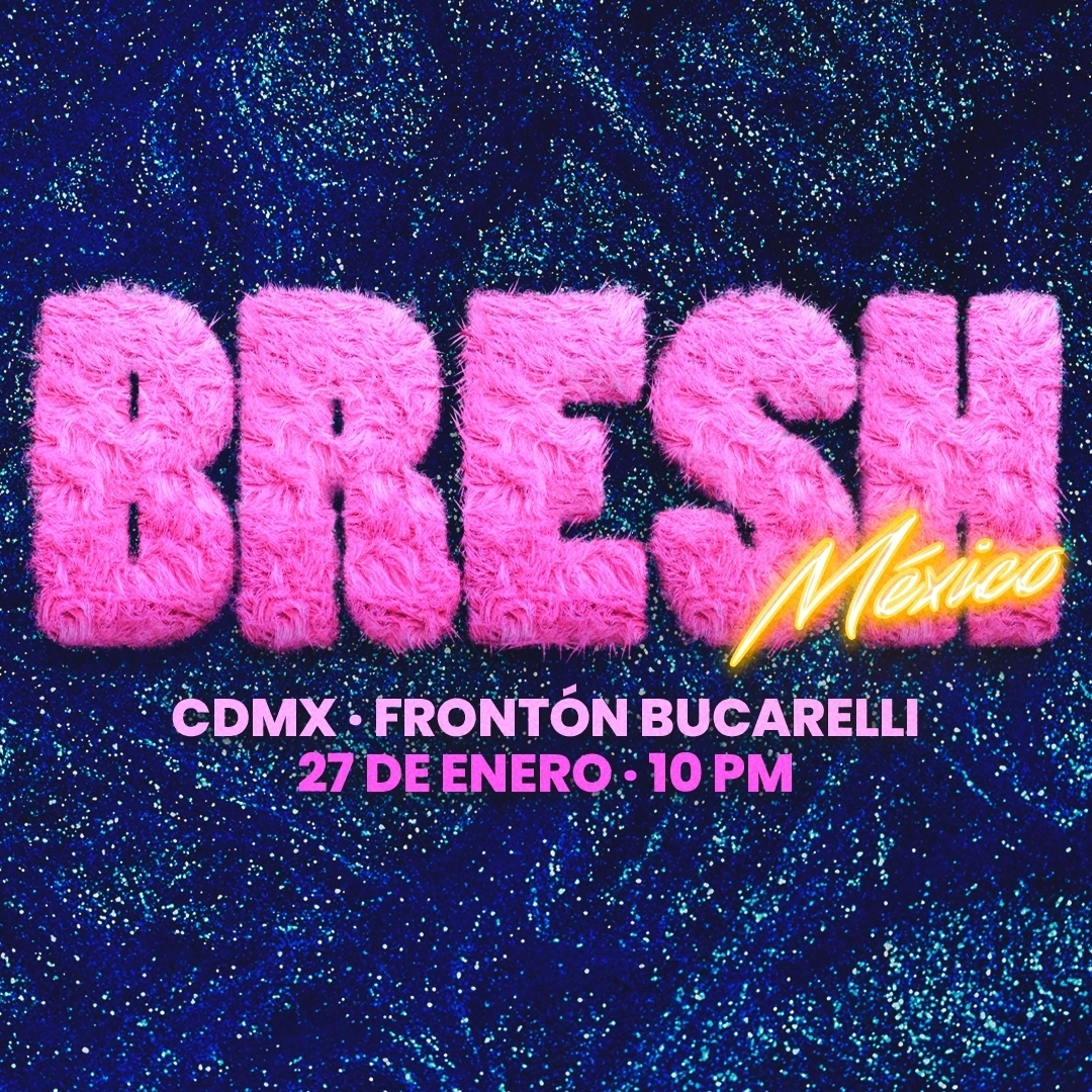 SOLD OUT: La locura de las fiestas 'Bresh' llega a México