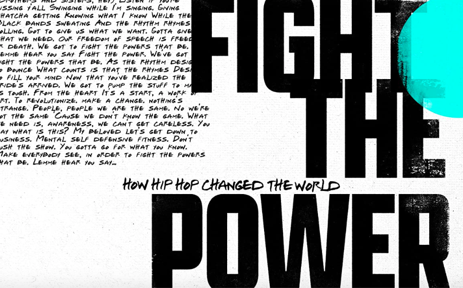 Conoce “Fight the Power: How Hip-Hop Changed The World”