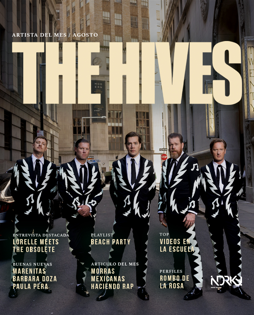 Artistas del mes: The Hives - Indie Rocks!