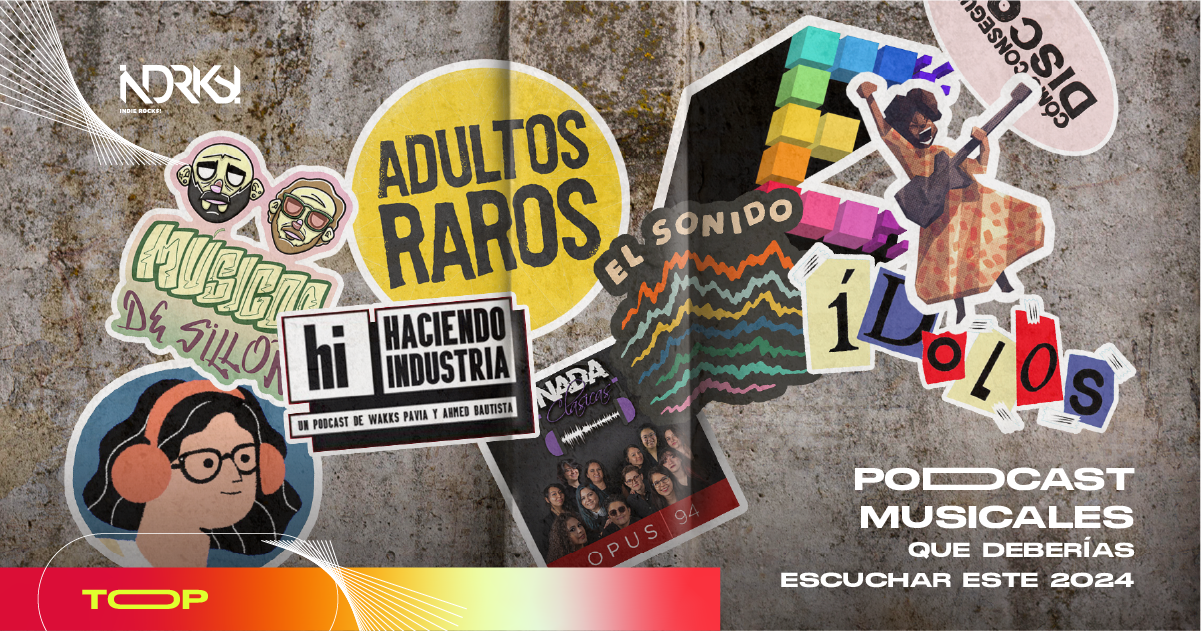 TOP: Podcast musicales que deberías escuchar este 2024