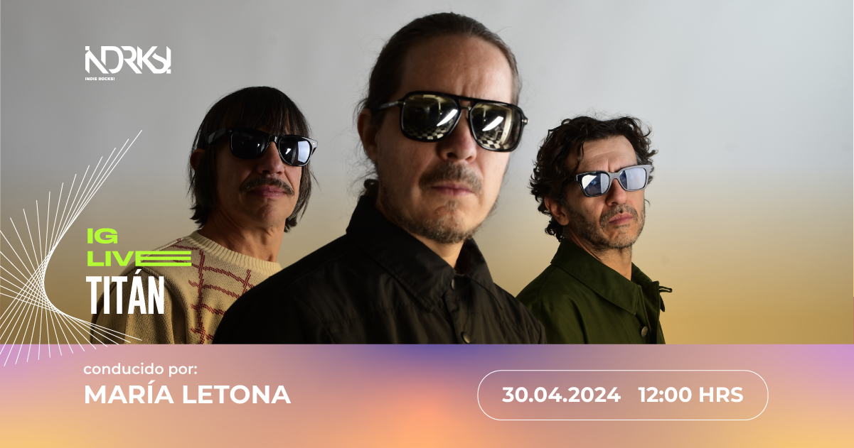 Únete al IG Live de IR! con Titán