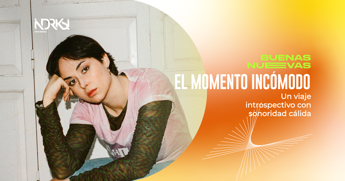 El Momento Incómodo: Un viaje introspectivo con sonoridad cálida