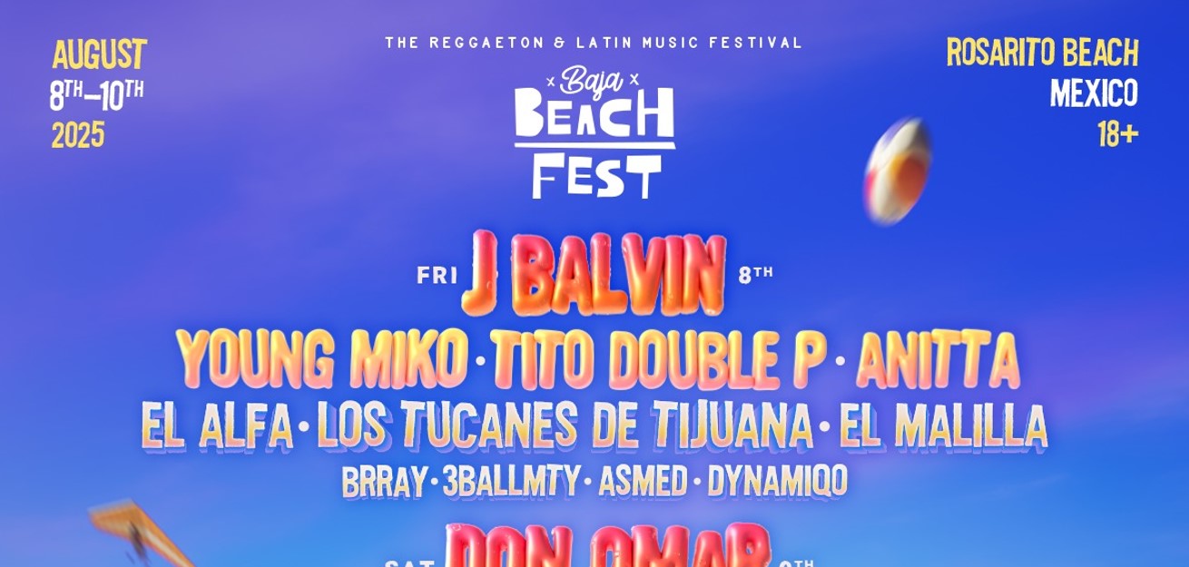 PRECIOS: Baja Beach Fest 2025 anuncia lineup