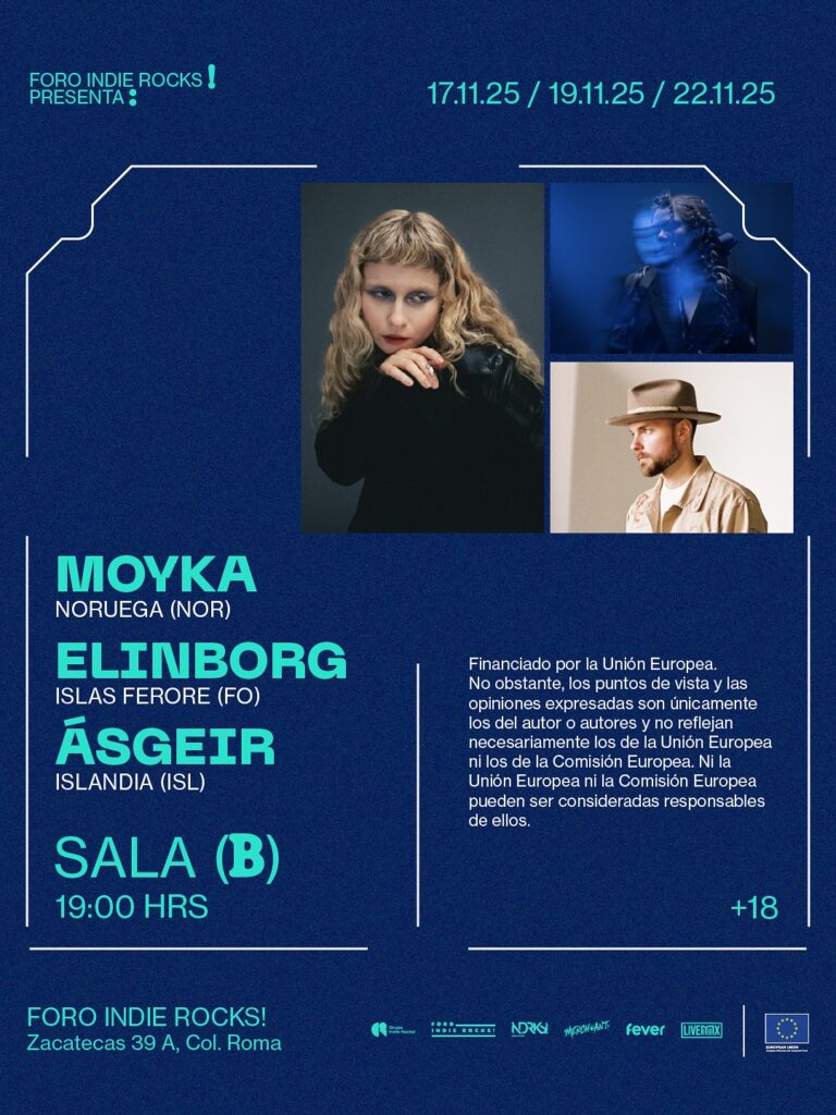 PRECIOS: Moyka + Elinborg + Ásgeir se presentarán en el Foro Indie Rocks!