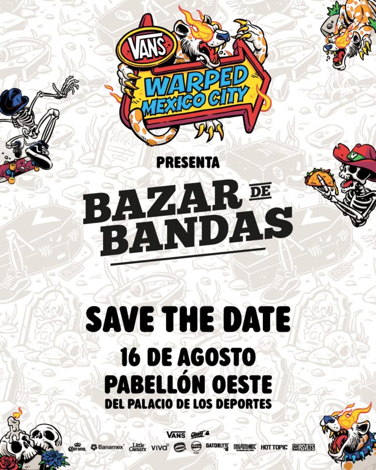 Save The Date: Vans Warped Tour México presenta Bazar de Bandas